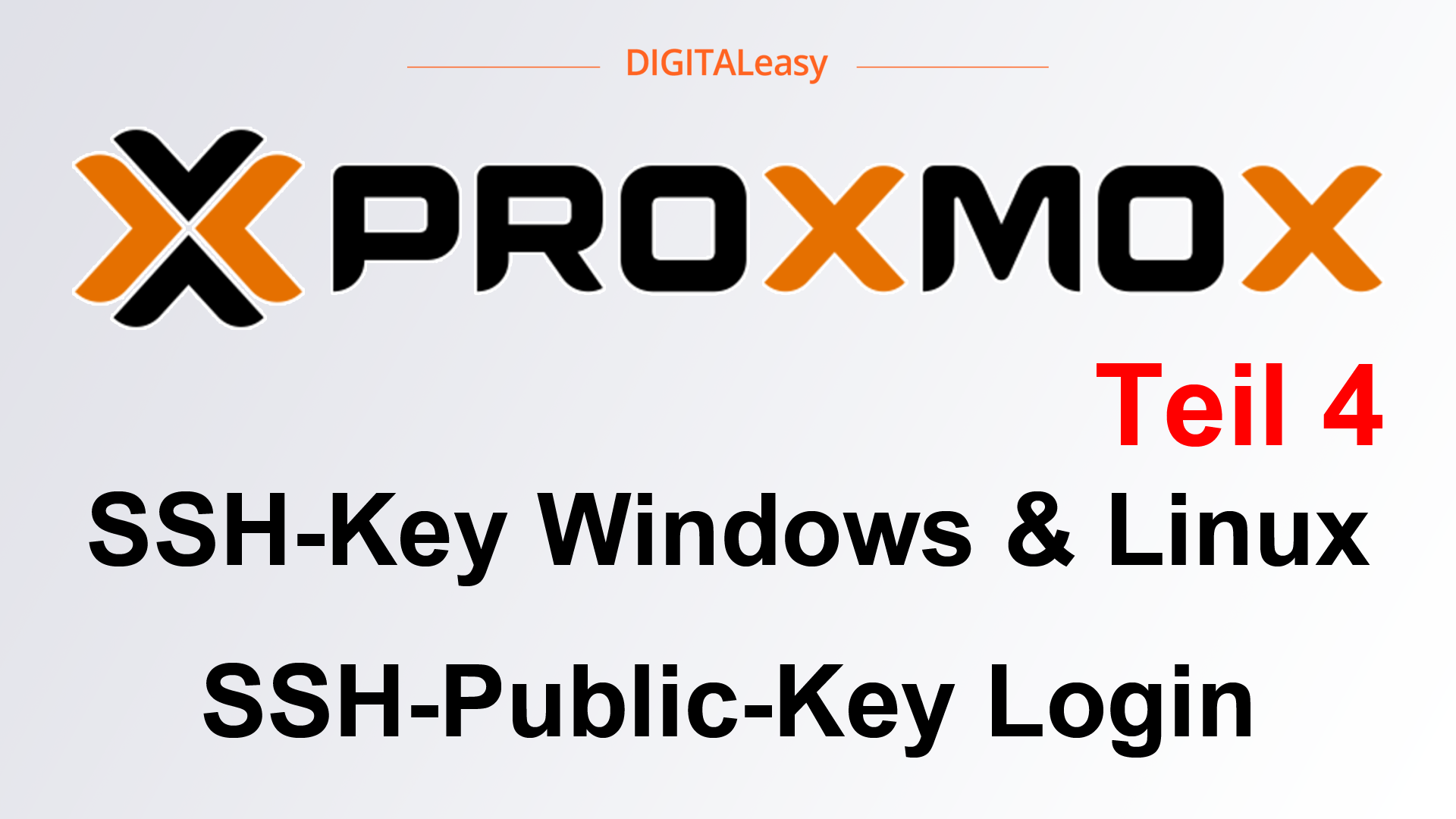 Proxmox VE 8.3.0 - Teil 4 - SSH-Keys auf Linux und Windows erstellen und auf PVE-Server installieren